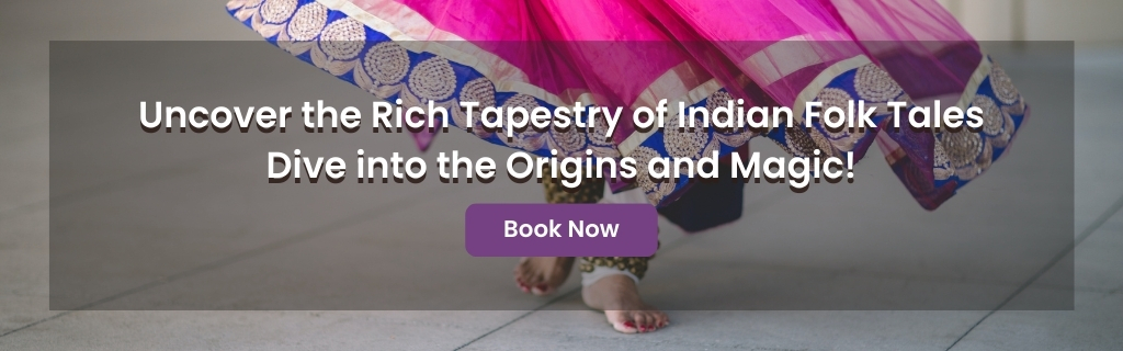 Indian Folk Tales - The Most Fascinating Stories From India