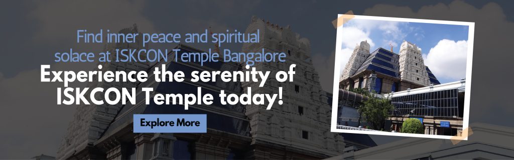 ISKCON Temple Bangalore, A Journey Through Faith