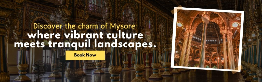 The Best Time To Visit Mysore